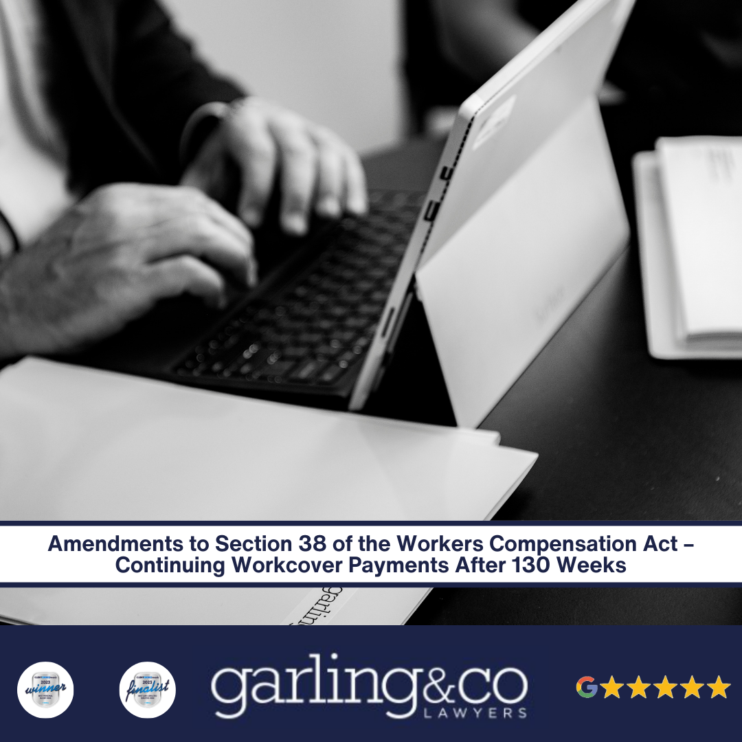 Amendments to Section 38 Workers Comp Act | Garling & Co