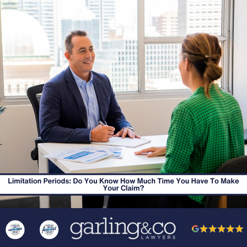 How Much Time You Have to Make Your Claim | Garling & Co
