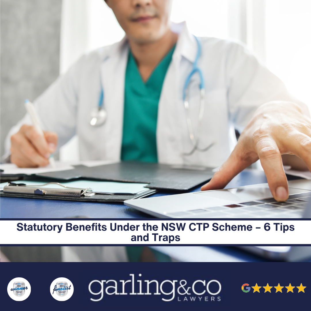 Statutory Benefits under the NSW CTP Scheme | Garling & Co