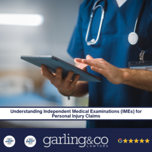 Independent Medical Examinations (IMEs) for Personal Injury Claims Guide